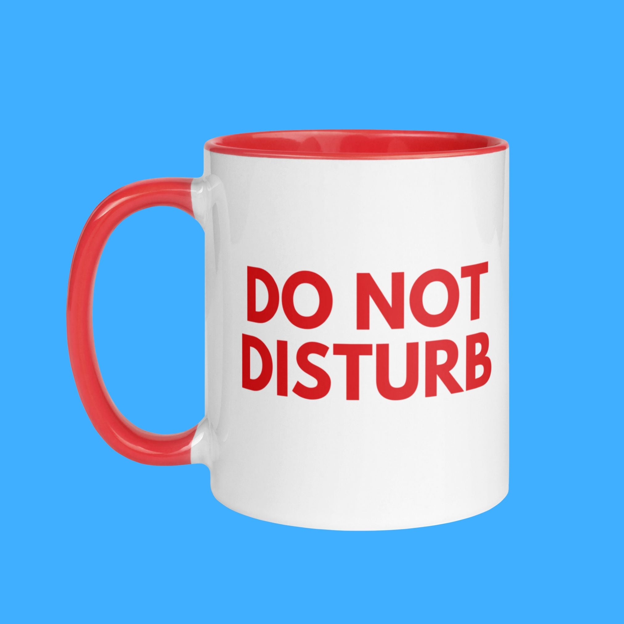 Do Not Disturb Mug – Inside Joke