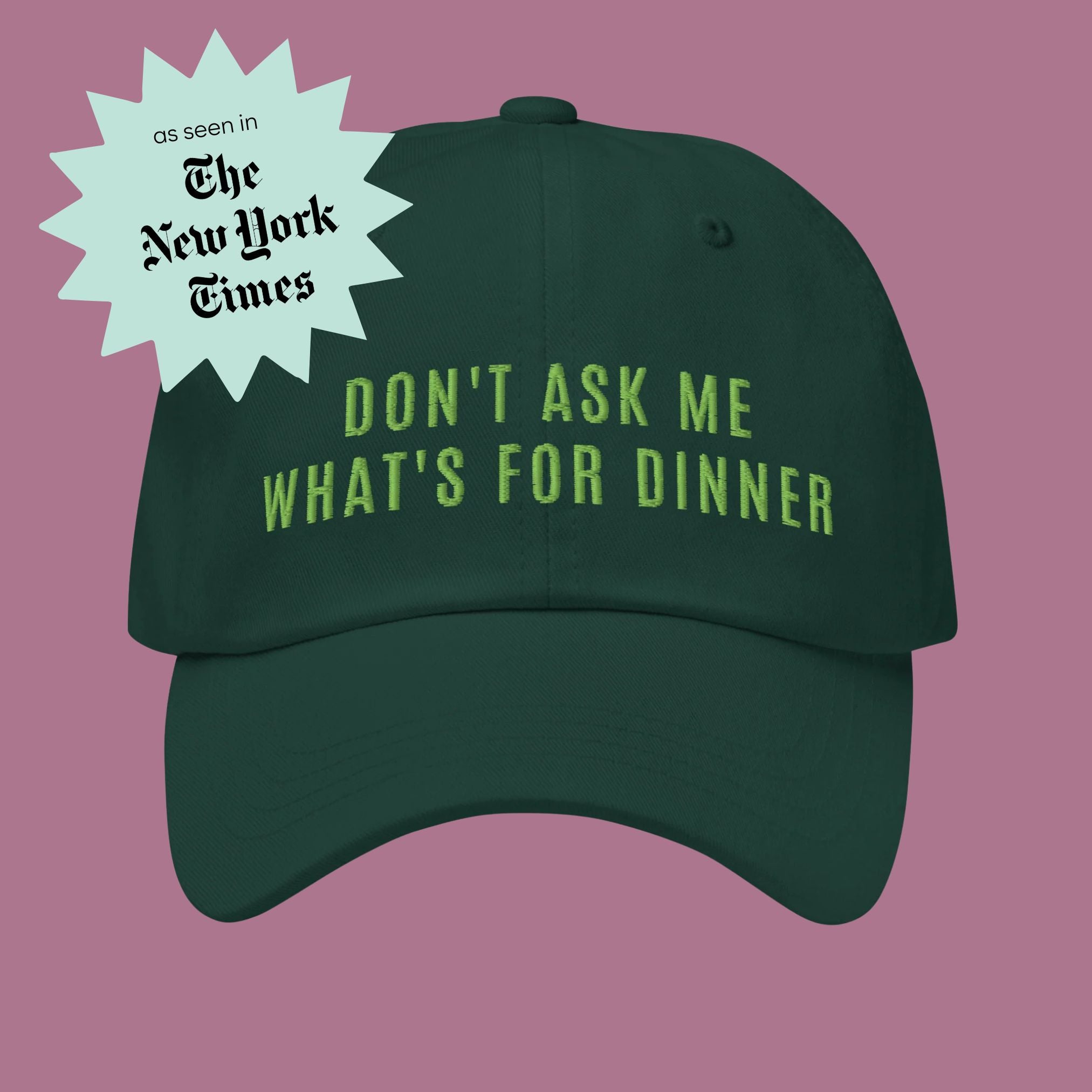 Don’t Ask Me What’s for Dinner Hat | For the Tired Decision-Maker ...